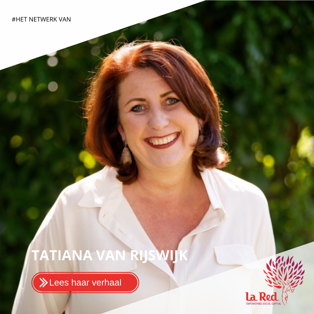 Het netwerk van Tatiana van Rijswijk - La Red